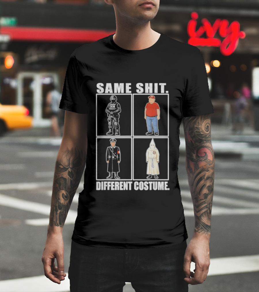 Same Shit Different Costume Soldier Red Hat Uniform White Robe Meme T-Shirt