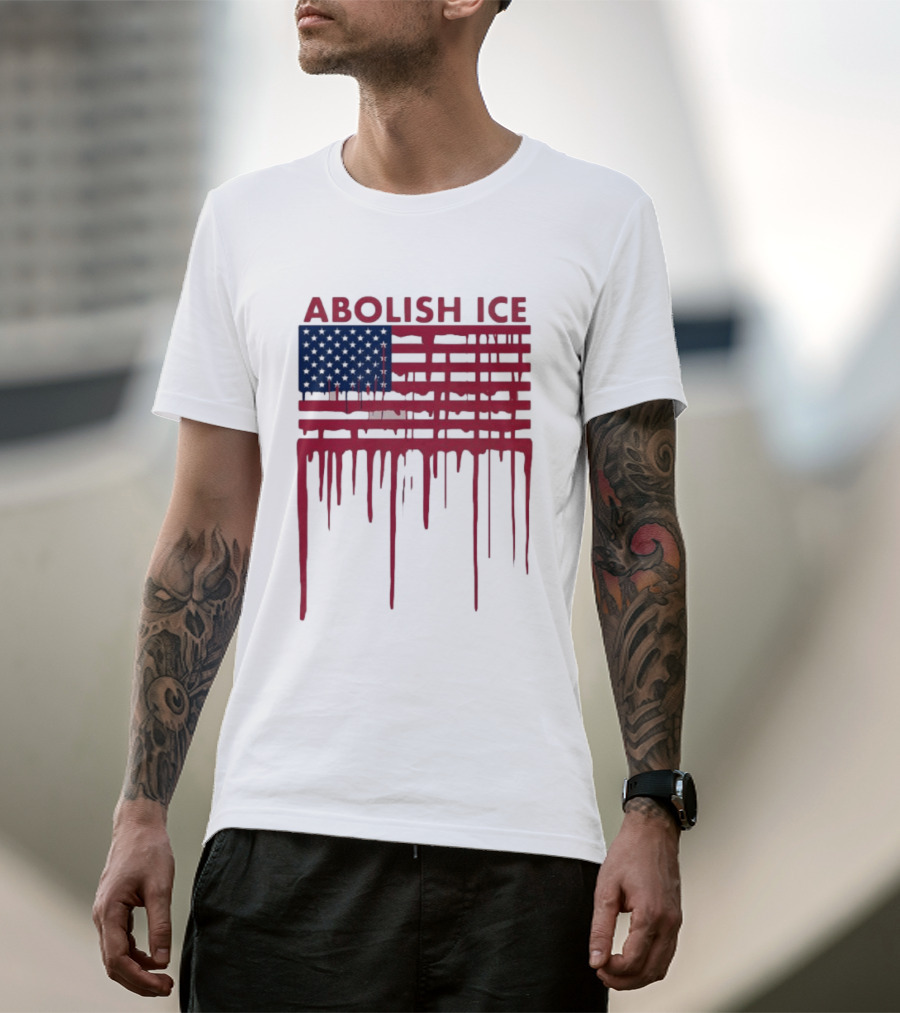Abolish ICE Dripping American Flag Blood Effect T-Shirt