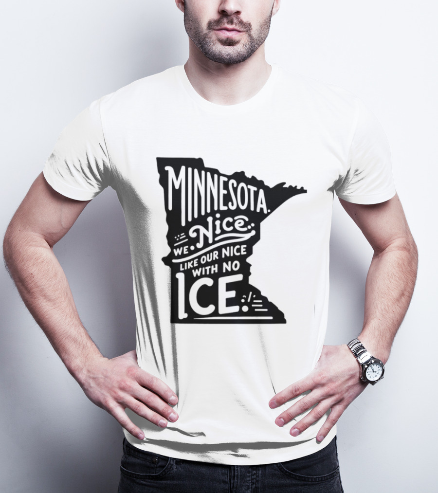 Minnesota Nice We Nice With No Ice State Map T-Shirt