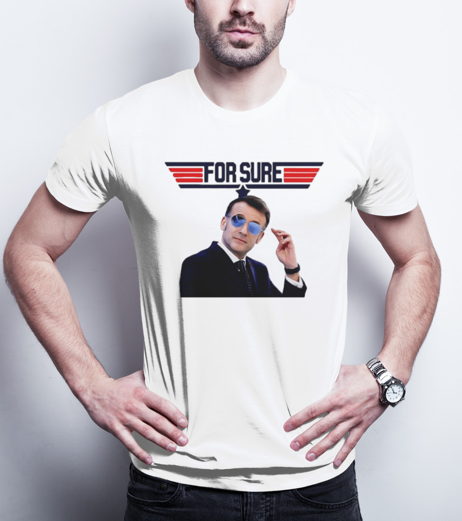 Emmanuel Macron For Sure Top Gun Parody Aviator Sunglasses T-Shirt