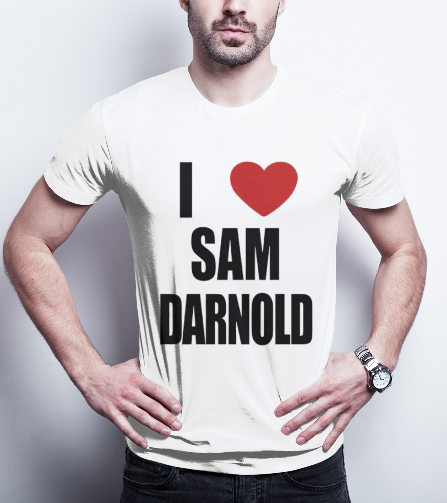 I Love Sam Darnold T-Shirt