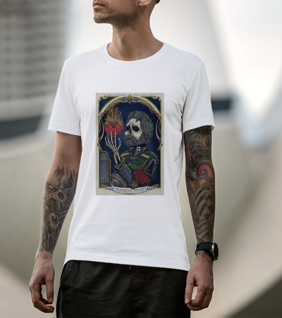Sunshine Daydream Bobby Weir Tribute Bloomington IL The Castle Theatre January 30 2026 T-Shirt