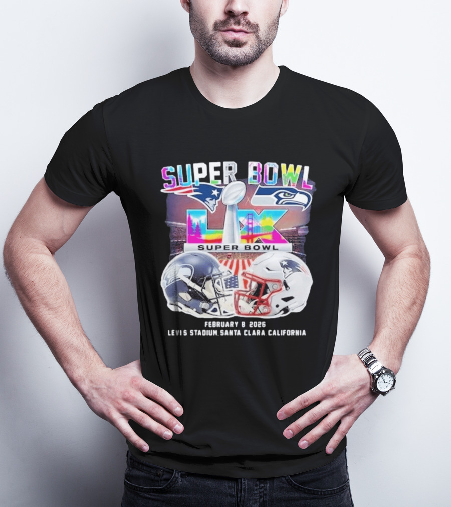 Super Bowl LX Patriots Vs Seahawks February 8 2026 Levi's Stadium Santa Clara California T-Shirt