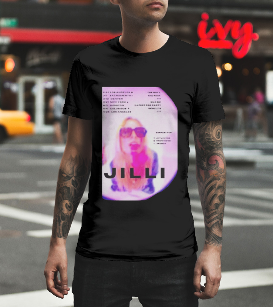 Jilli Winter Tour 2026 Dates Los Angeles Sacramento Denver New York Houston Columbus The Roxy The Mint Slo Brew Skully's Illfest T-Shirt