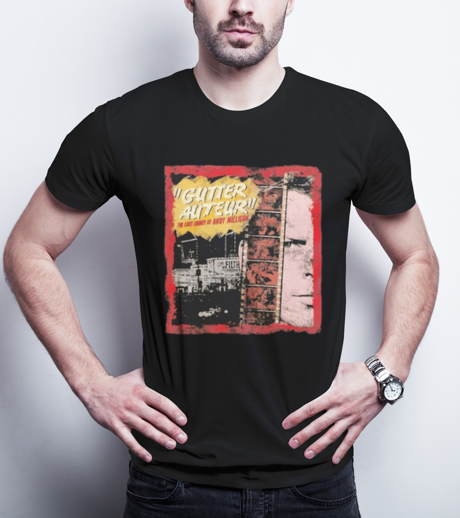 Gutter Auteur The Lost Legacy Of Andy Miligan Filmmaker Tribute With Vintage Film Strip And Urban Nightlife T-Shirt