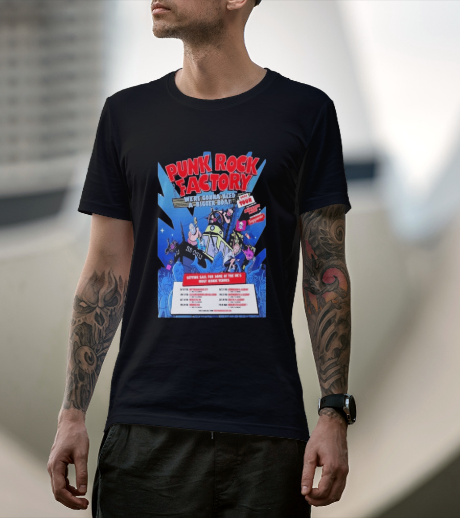 Punk Rock Factory We're Gonna Need A Bigger Boat 2026 Tour Dates And Venues T-Shirt