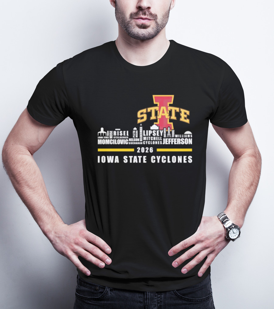 Iowa State Cyclones 2026 Lipsey Morgan Otzelberger Jefferson Ames Iowa T-Shirt