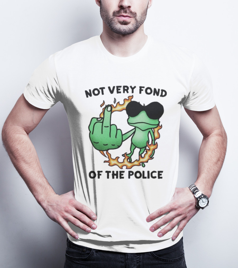 Not Very Fond Of The Police Frog Middle Finger Flame Glasses T-Shirt