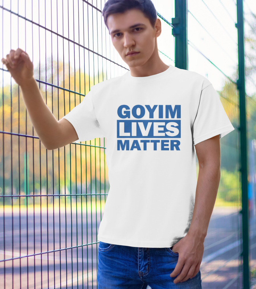 Goyim Lives Matter Blue Lettering T-Shirt
