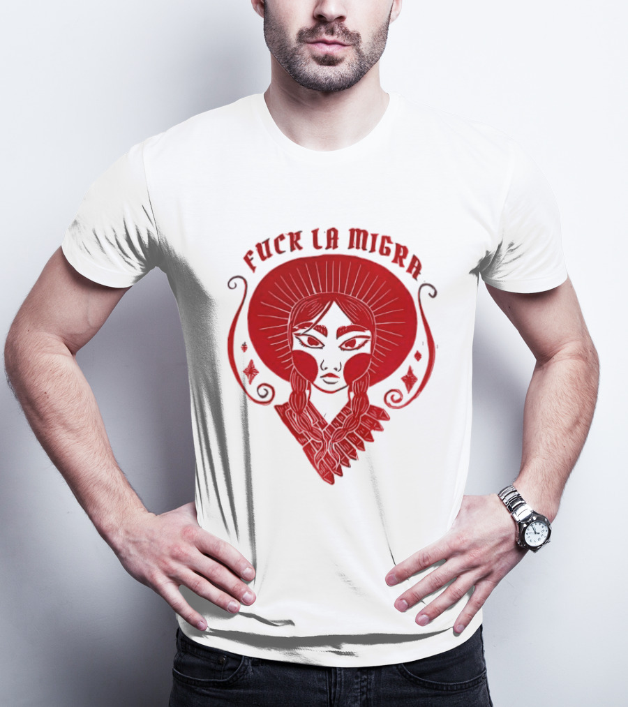 Fuck LA Migra Bold Red Empowerment T-Shirt