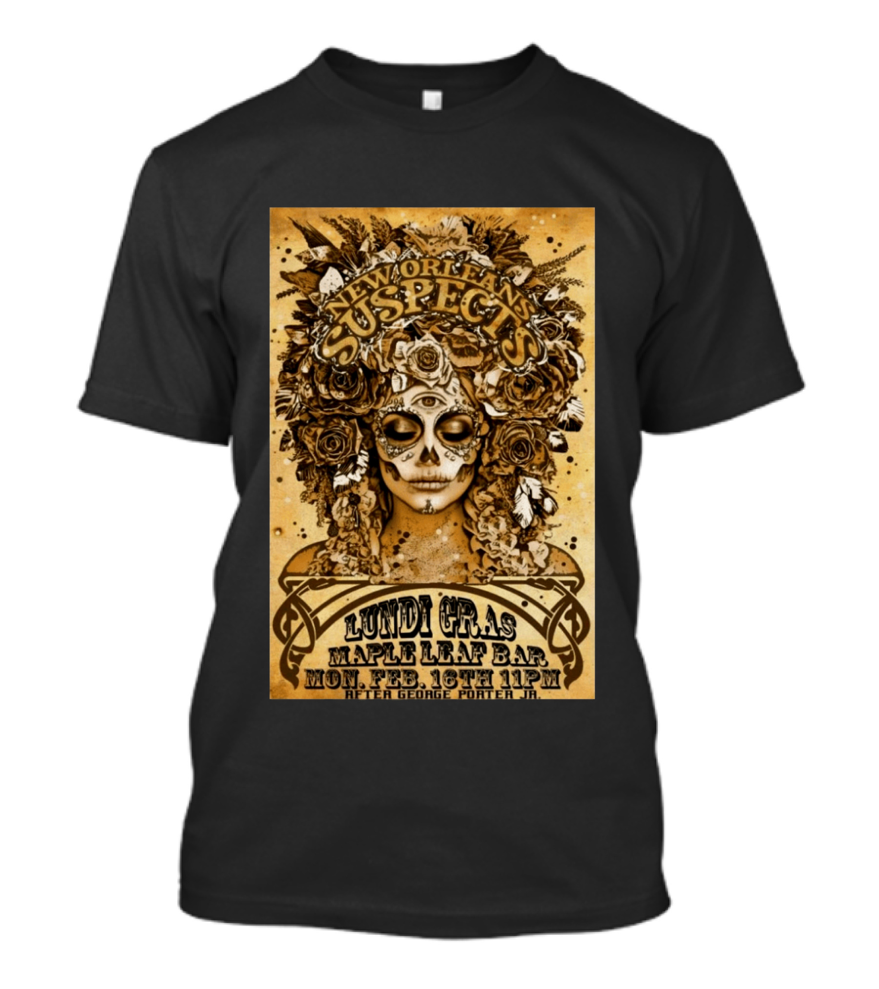 New Orleans Suspects Lundi Gras Maple Leaf Bar Feb 16 George Porter Jr T-Shirt
