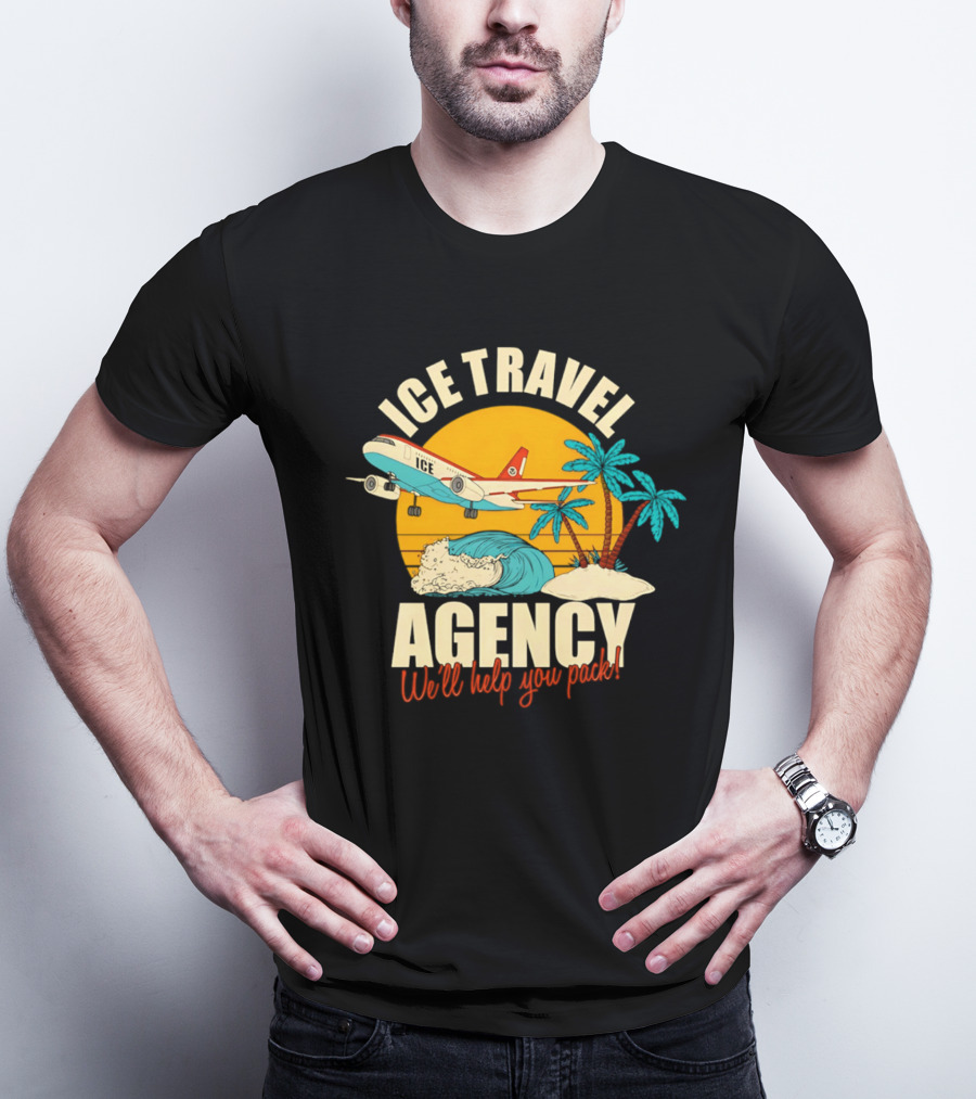 ICE Travel Agency We'll Help You Pack Tropical Getaway Plane Palm Trees T-Shirt