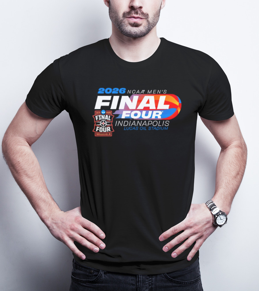2026 NCAA Final Four Men's Basketball Indianapolis Lucas Oil Stadium T-Shirt