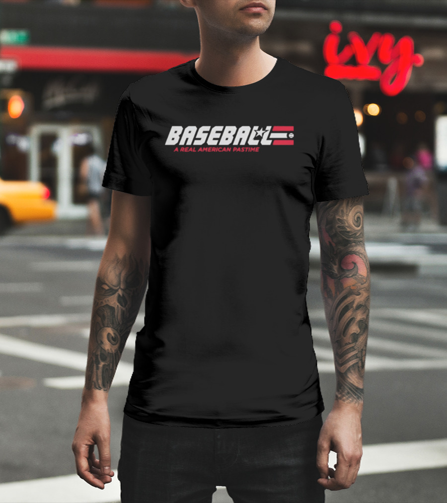 BASEBALL A Real American Pastime T-Shirt