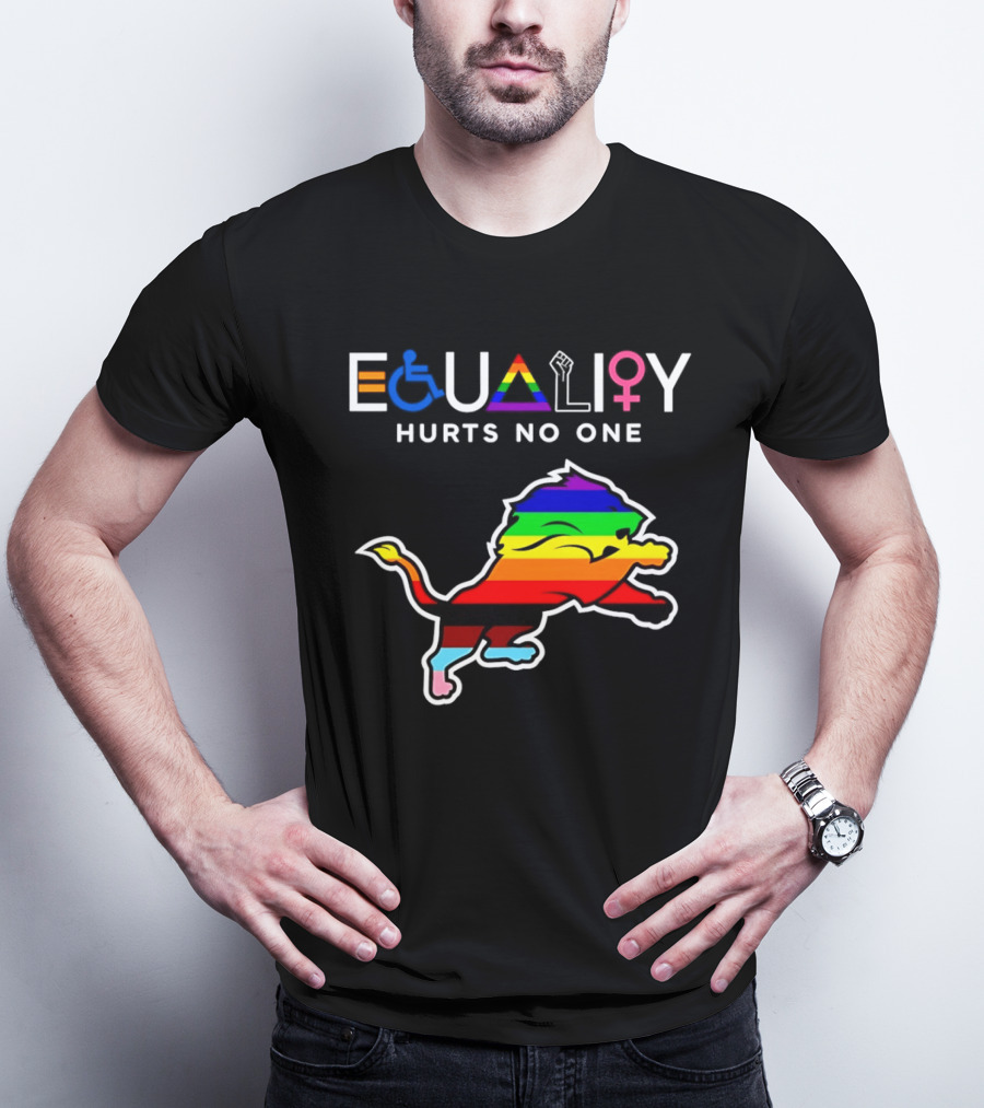 Detroit Lions Equality Rainbow Lion Hurts No One T-Shirt