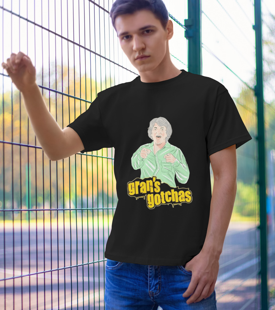 Gran's Gotchas Hilarious Moments With Playful Gesture Image T-Shirt