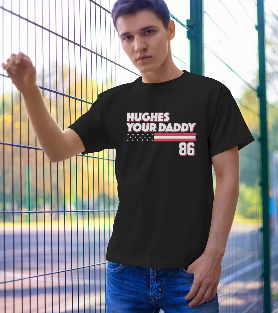 Hughes Your Daddy 86 Stars And Stripes T-Shirt