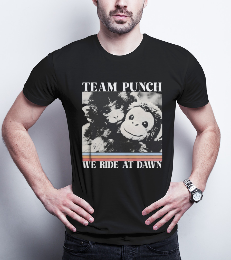 Team Punch Monkey We Ride At Dawn T-Shirt