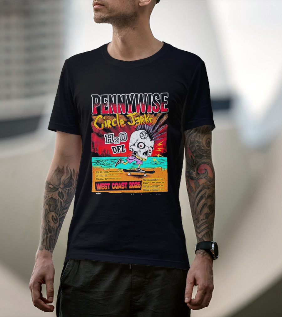 Pennywise Circle Jerks H2O DFL West Coast 2026 Tour San Francisco Sacramento Berkeley San Diego T-Shirt