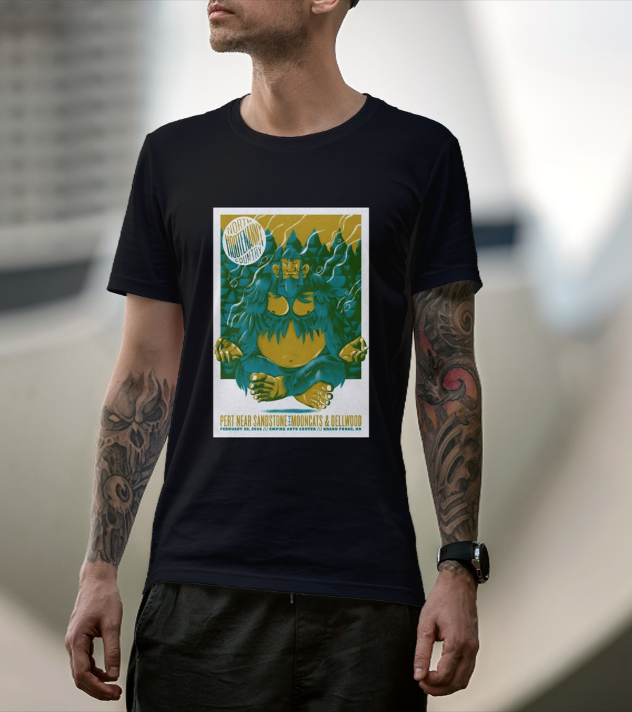 North Hootenanny Country Pert Near Sandstone MoonCats Dellwood Empire Arts Center Grand Forks ND February 28 2026 T-Shirt