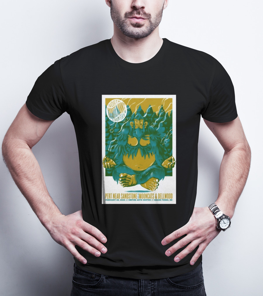 North Hootenanny Country Pert Near Sandstone MoonCats Dellwood Empire Arts Center Grand Forks ND February 28 2026 T-Shirt