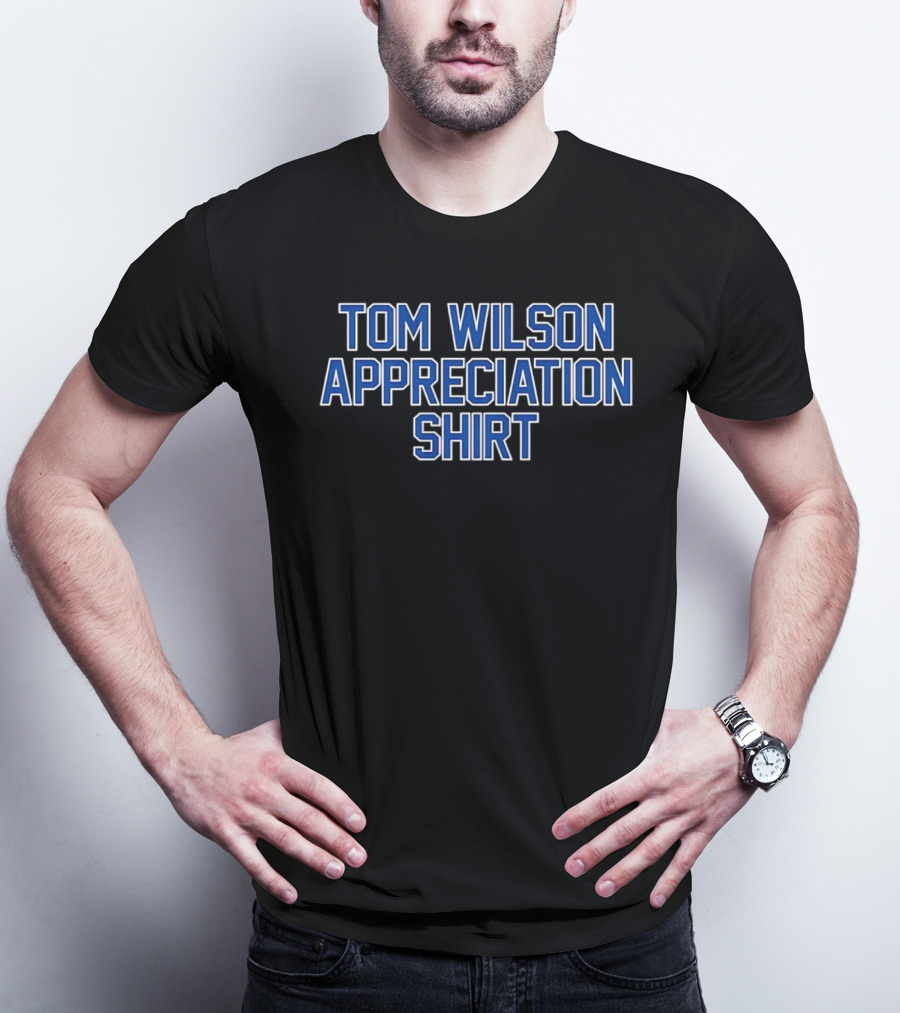 Washington Capitals Tom Wilson Appreciation T-Shirt