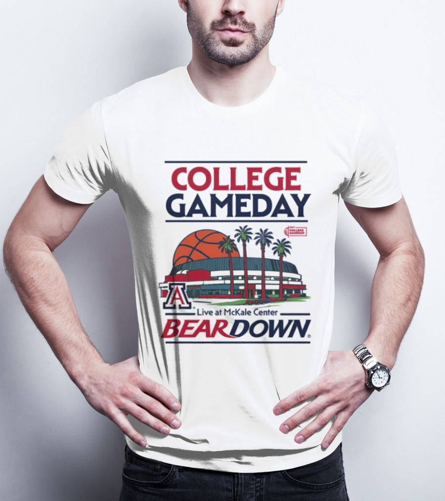 Arizona Wildcats College Gameday Live At McKale Center Bear Down T-Shirt