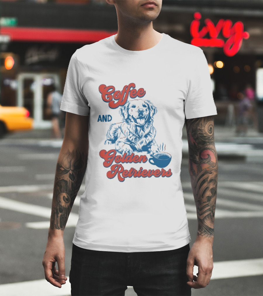 Coffee And Golden Retrievers Cozy Pet Lovers T-Shirt