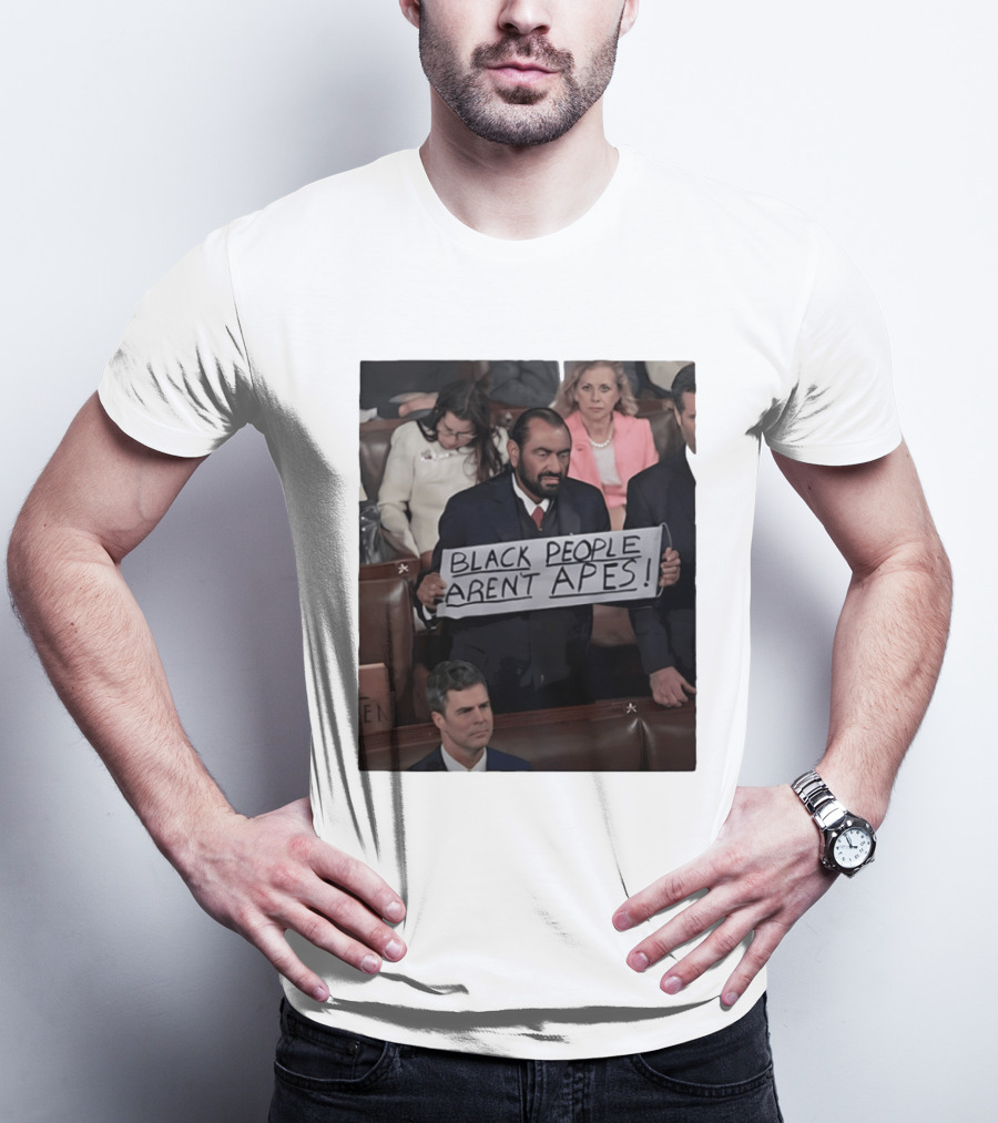 Black People Aren't Apes Sign At State Of The Union Congressman Al Green T-Shirt