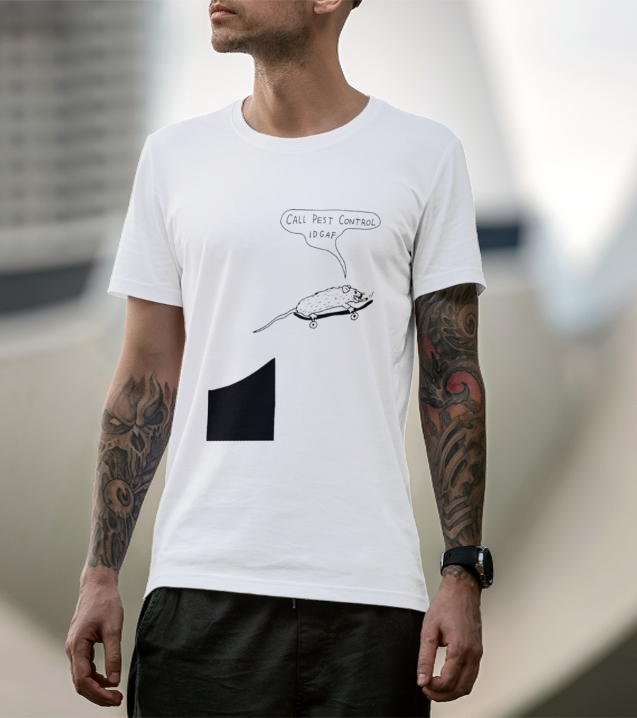 Call Pest Control IDGAF Rat On Skateboard T-Shirt