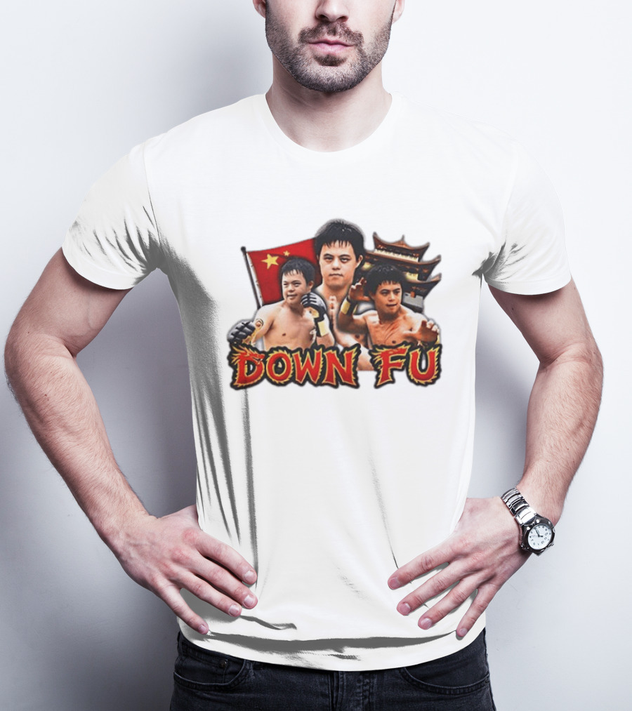 Down Fu Kung Fu China Down Syndrome Martial Arts T-Shirt
