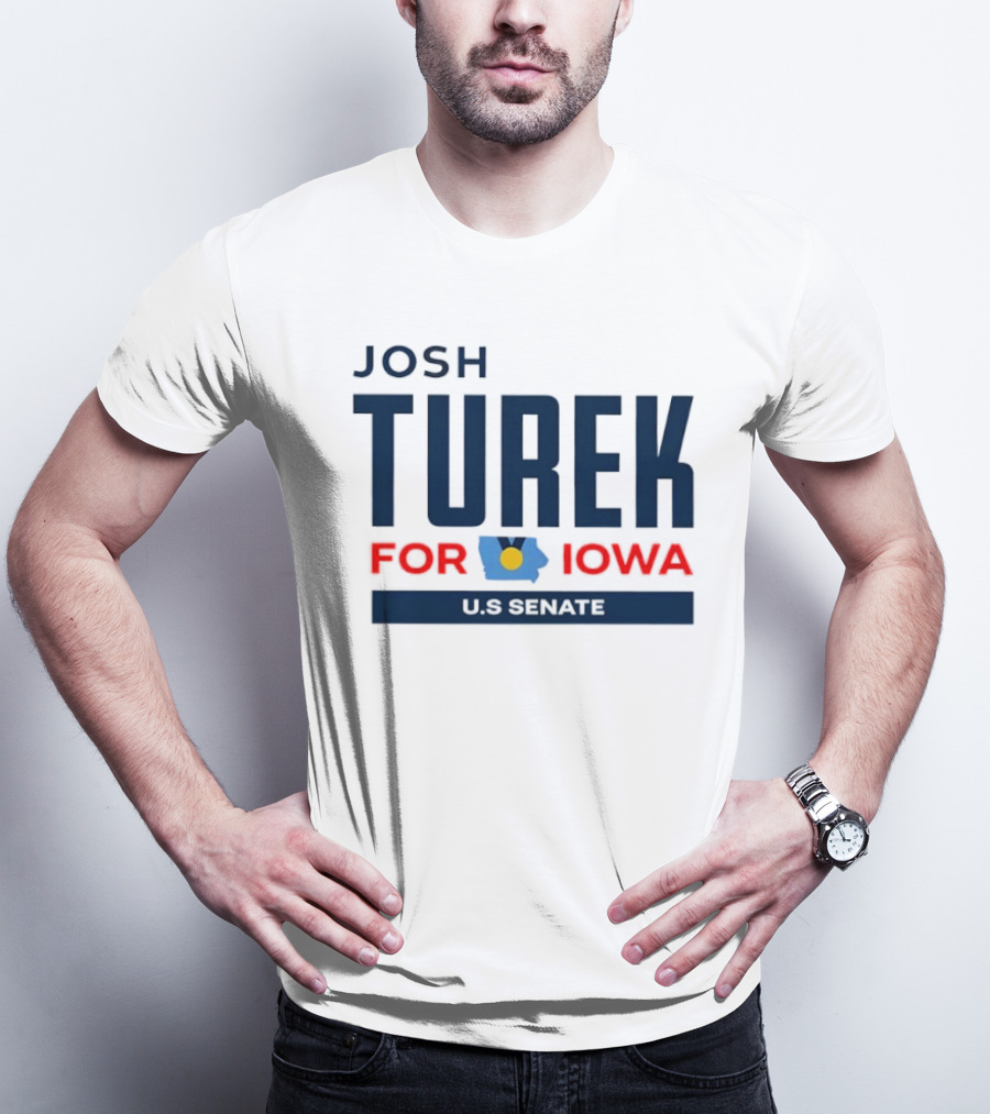 Josh Turek For Iowa US Senate Campaign T-Shirt