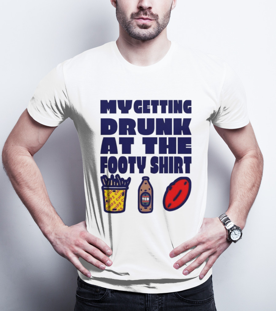 My Getting Drunk At The Footy With Chips And TCD T-Shirt