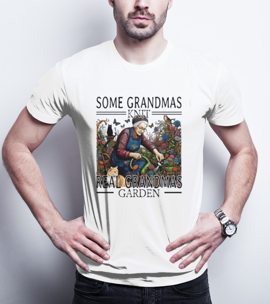 Some Grandmas Knit Real Grandmas Garden Flowers Roses Watering Can Cat T-Shirt