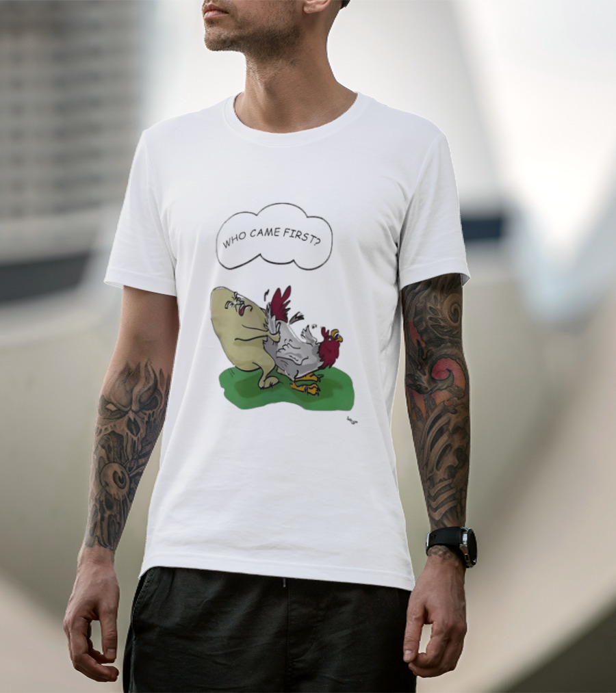 Who Came First Pete Townshend Chicken Humor T-Shirt