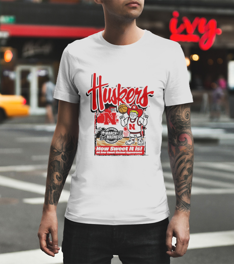 Nebraska Cornhuskers March Madness 2026 Sweet 16 Celebration Basketball Huskers How Sweet It Is T-Shirt