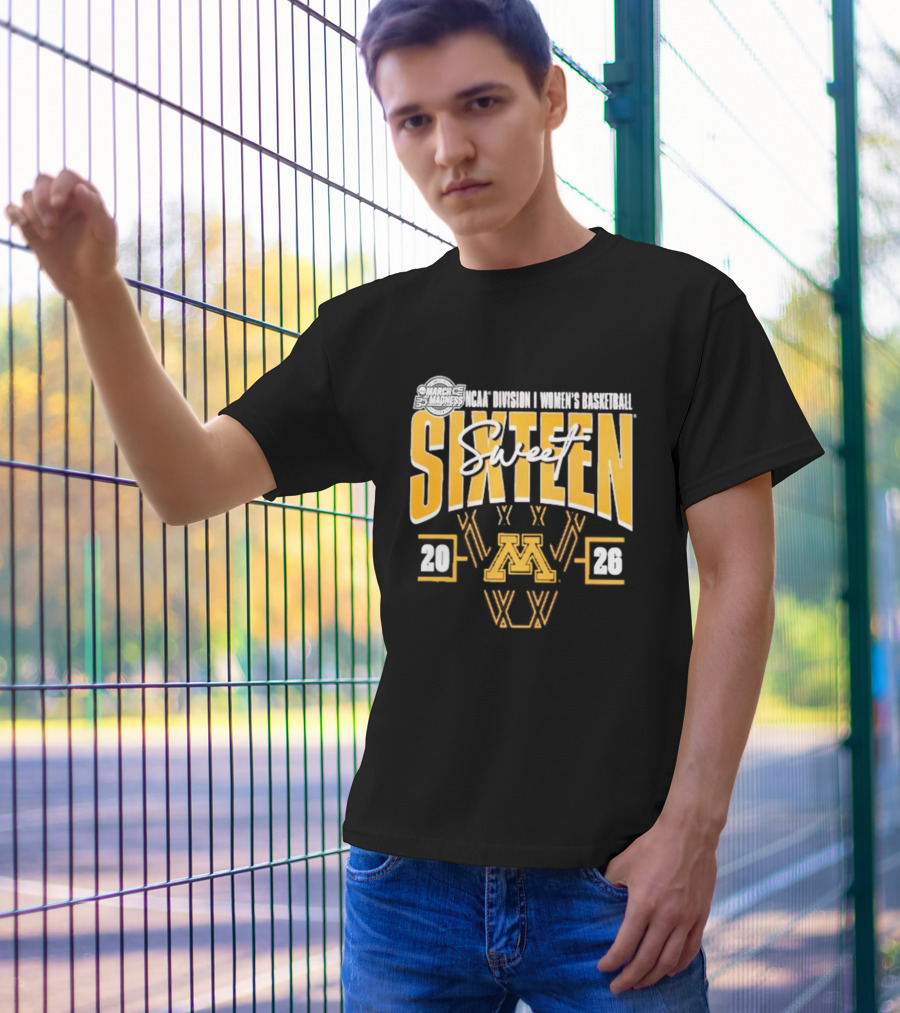 2026 NCAA Women's Basketball Tournament March Madness Minnesota Golden Gophers Sweet Sixteen T-Shirt