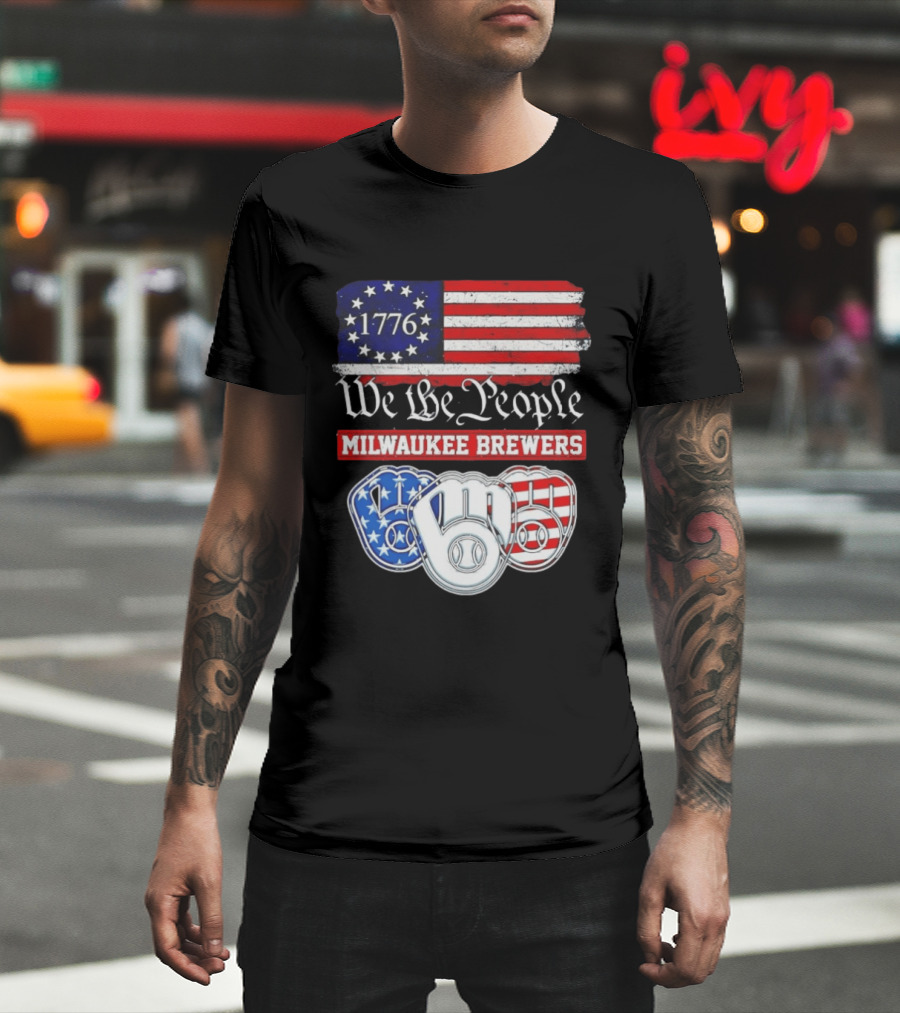 Milwaukee Brewers We The People 1776 American Flag 250th Anniversary T-Shirt