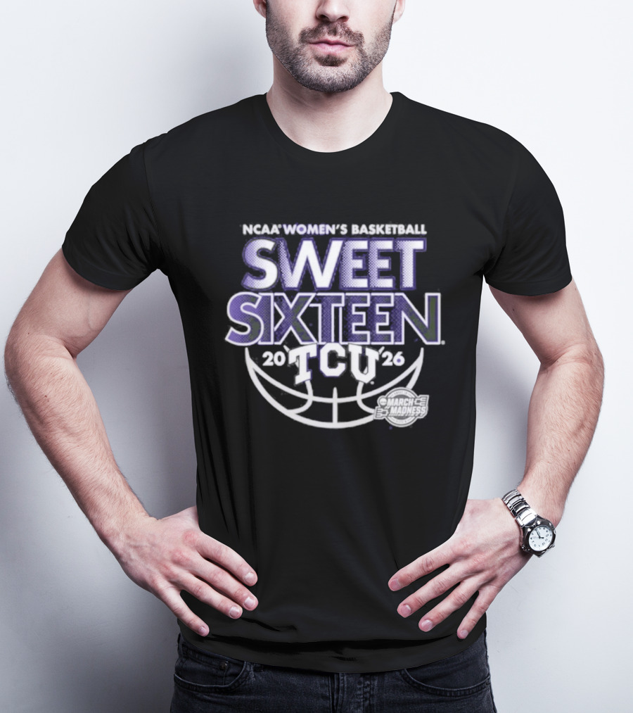 TCU Women's Basketball 2026 NCAA March Madness Sweet Sixteen Basketball T-Shirt