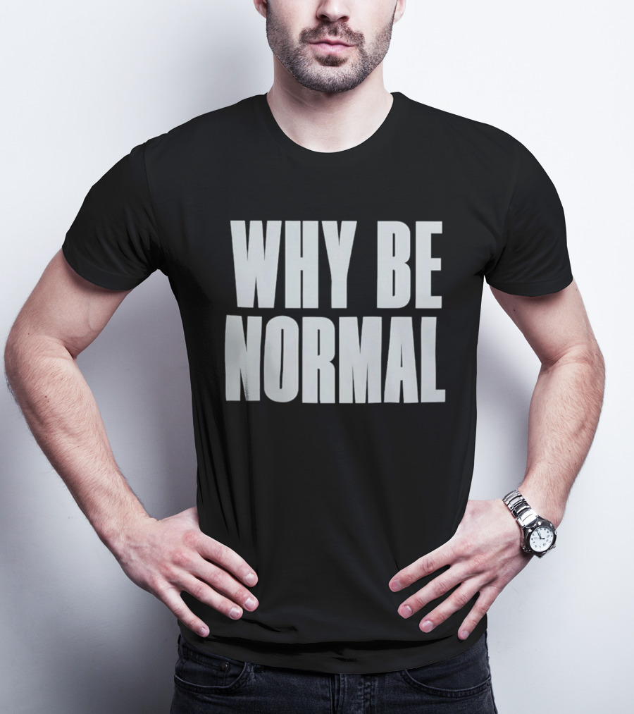 Holly Shervey Crackhead Frankie Why Be Normal T-Shirt