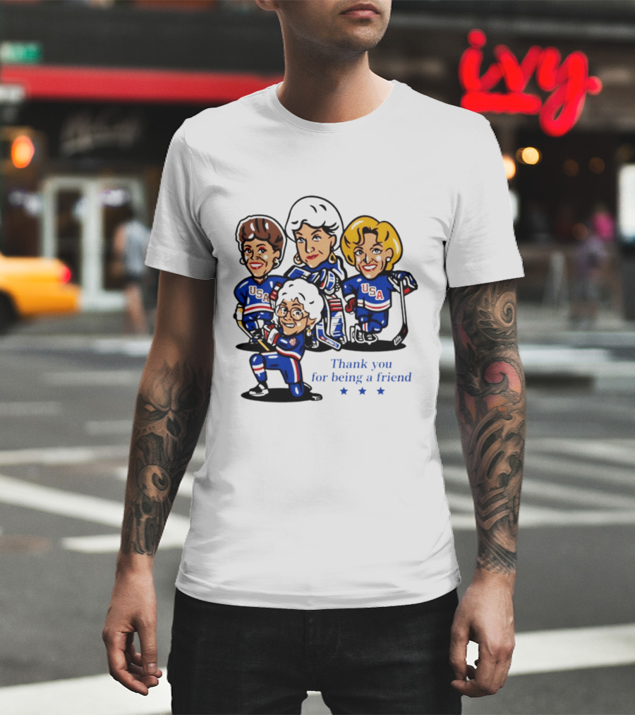 Golden USA Girls Hockey Thank You For Being A Friend Cartoon Characters T-Shirt