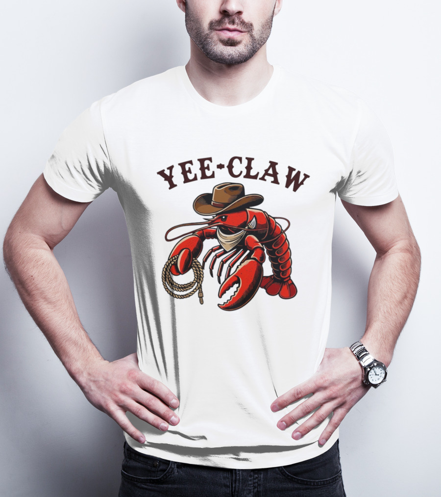 Yee Claw Lobster Cowboy Western Crawfish T-Shirt
