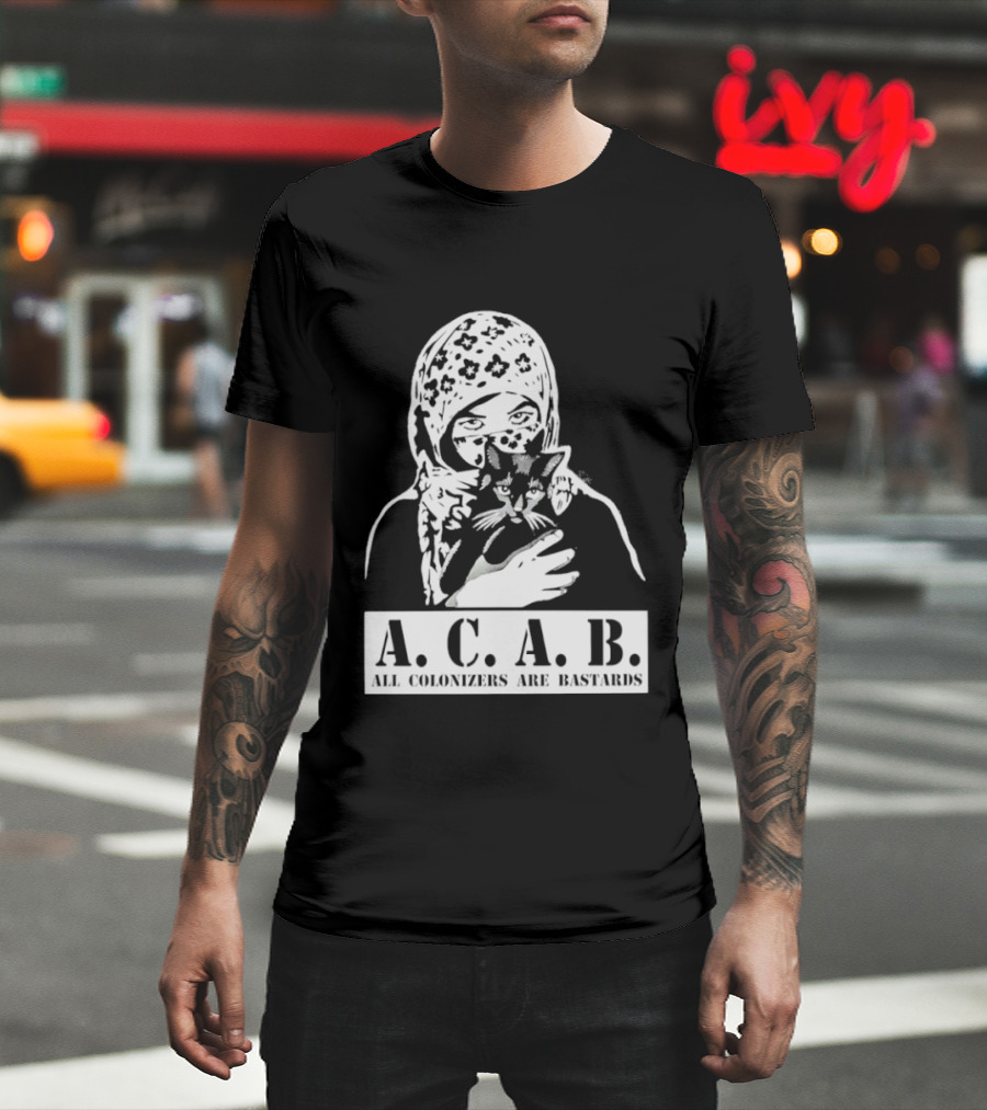 A.C.A.B. All Colonizers Are Bastards Protest Image With Floral Hijab Woman And Cat T-Shirt