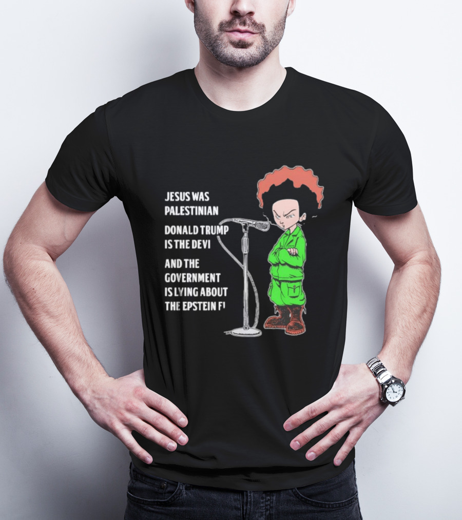 Jesus Was Palestinian Trump Is The Devil Government Lying About Epstein Files T-Shirt