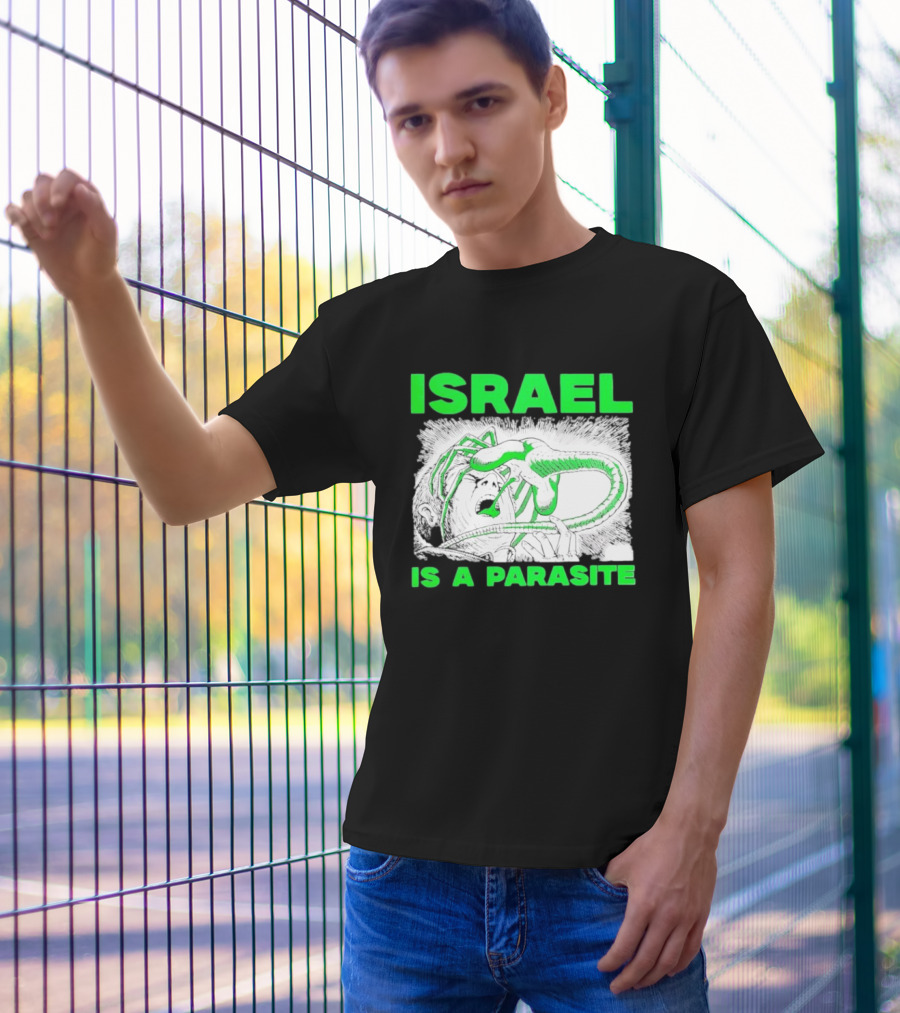 Israel Is A Parasite Facehugger Alien T-Shirt