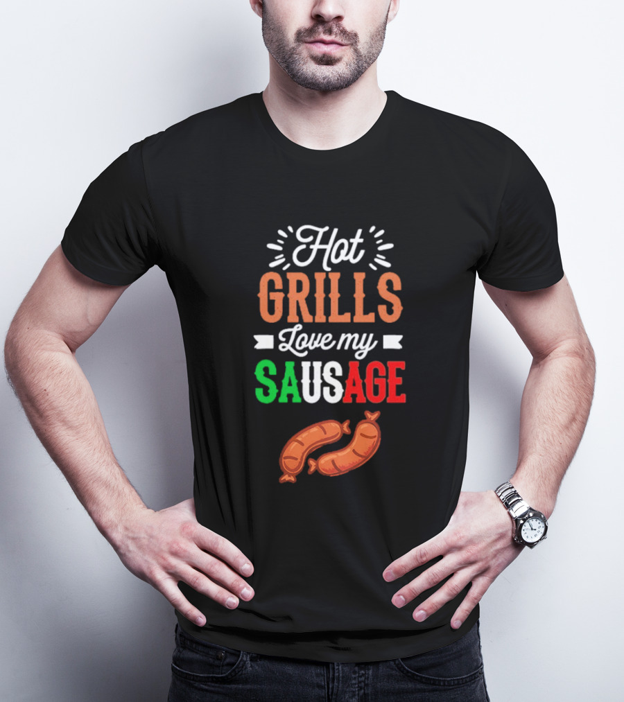 Hot Grills Love My Sausage Italian Flag Colors BBQ T-Shirt