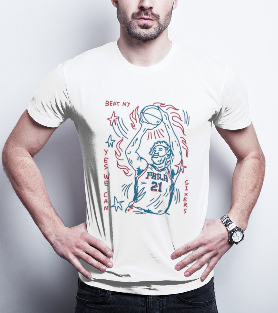 Beat NY Yes We Can Sixers 21 Basketball Triumph T-Shirt