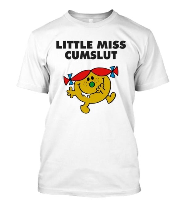 Little Miss Cumslut T-Shirt