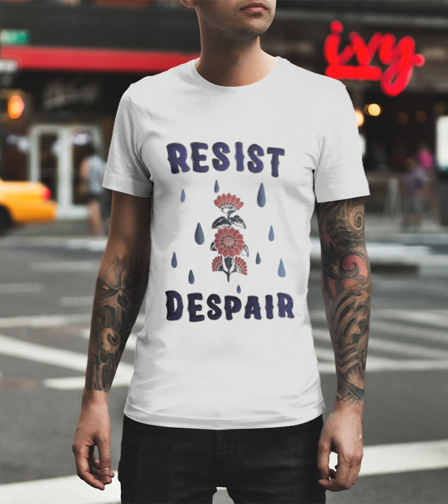 Resist Despair Red Flowers Blue Drops T-Shirt