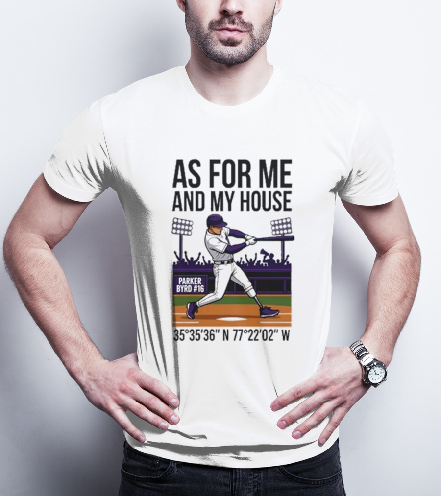 As For Me And My House Parker Byrd 2026 Baseball Coordinates T-Shirt